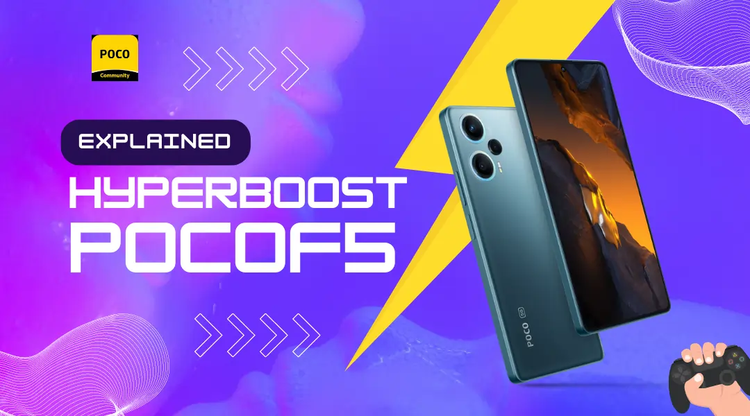 POCO F5 HyperBoost Feature Explained - Curious Steve